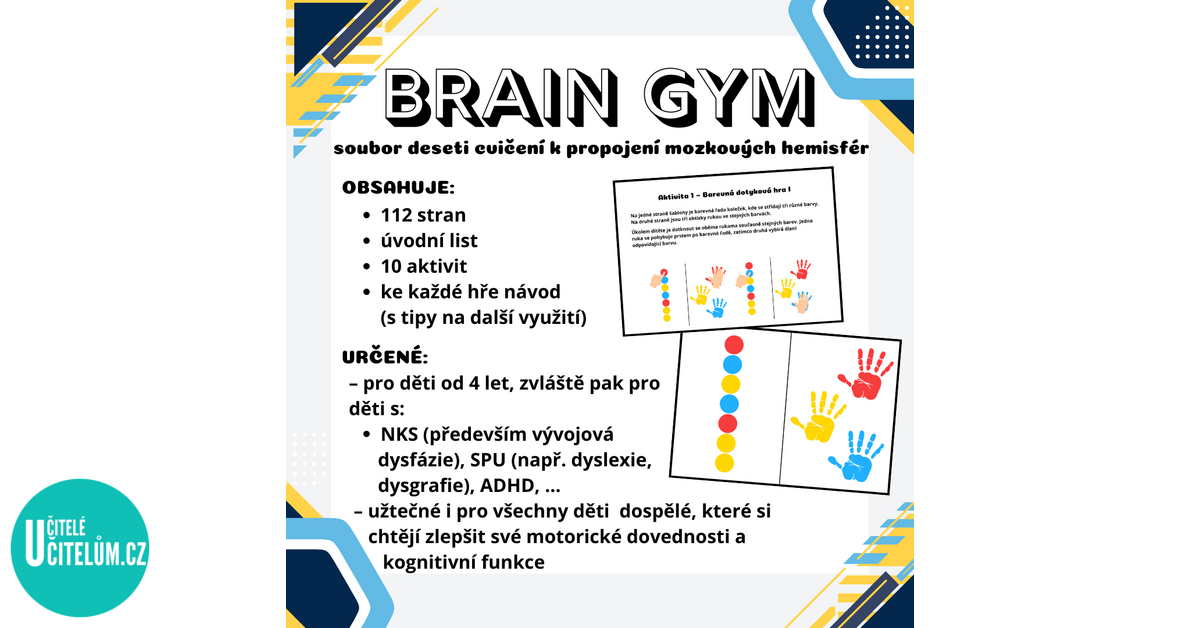 Brain gym – soubor deseti cvičení k propojení mozkových hemisfér ...